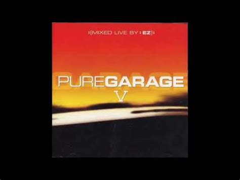 Pure Garage V Cd Youtube