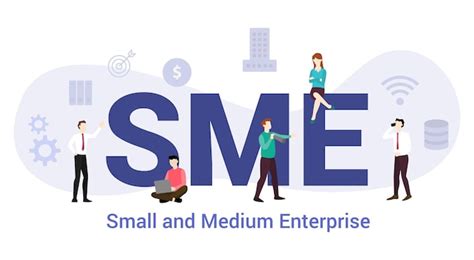 Premium Vector Sme Small And Medium Enterprise Concept With Big Word