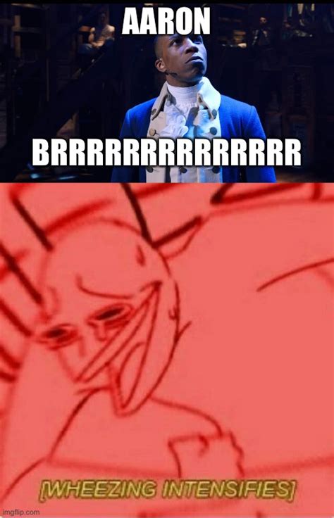 Ha Ha Aaron Go Brrrrrrrrr Imgflip