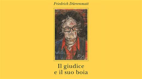 Il Giudice E Il Suo Boia Libro