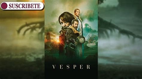 Vesper Chronicles Bande annonce ES Vidéo Dailymotion
