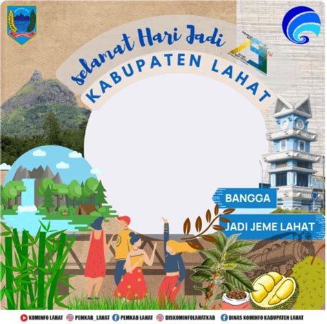 Ragam Twibbon Hut Kabupaten Lahat Ke Tahun Waca Berita