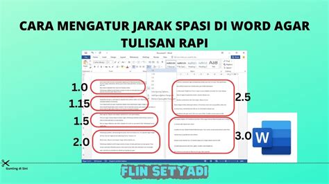 Cara Mengatur Jarak Spasi Di Word Agar Tulisan Rapi Flin Setyadi