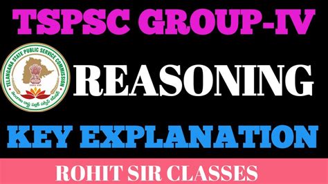 Tspsc Group Paper Reasoning Key Explanation Rohit Sir Tspsc