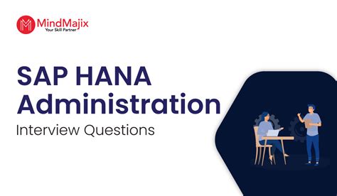 Top Sap Hana Admin Interview Questions And Answers