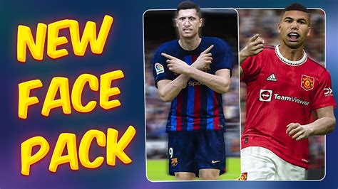 New Face Pack For Pes Pc Cpk Version Youtube