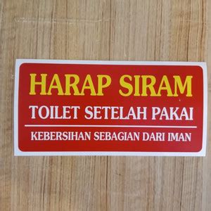 Jual Stiker Harap Siram Toilet Setelah Pakai Sticker Rambu Kebersihan