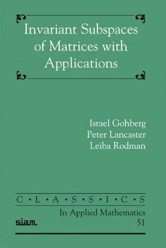 『invariant subspaces of matrices with applications』｜感想・レビュー 読書メーター