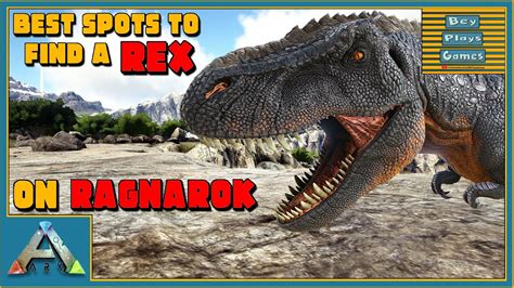 Ark Ragnarok All Rex Spawn Locations Best Spots To Find Them