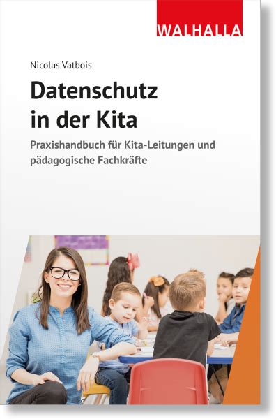 Datenschutz In Der Kita WALHALLA Fachverlag