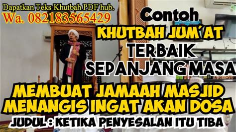 Paling Sedih Banjir Air Mata Khutbah Jumat Judul Ketika Penyesalan