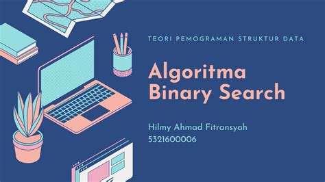 penjelasan tentang algoritma binary search pens trm 2021 youtube