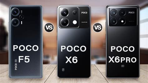 Poco X6 Vs Poco F5 Vs Poco X6 Pro Specs Review YouTube