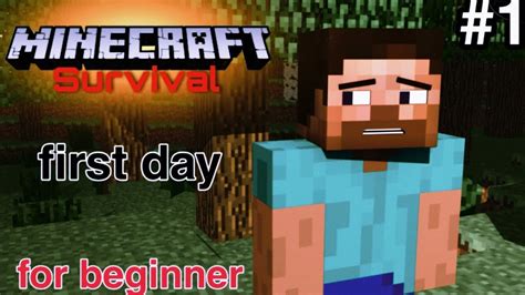 Minecraft Survival Episode Day In Minecraft How To Play