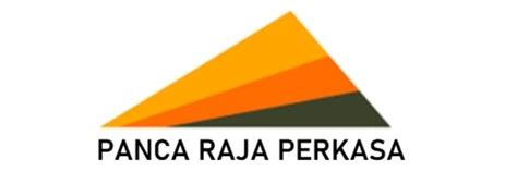 Lowongan Dan Karier PT Panca Raja Perkasa Ulasan