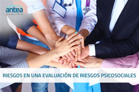 RIESGOS PSICOSOCIALES Prevención de Riesgos Laborales PRL Antea