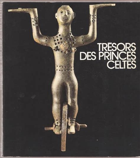 Trésors des princes celtes Livres et collections