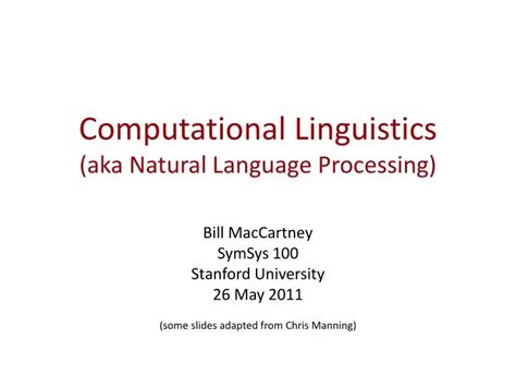 ppt computational linguistics aka natural language processing powerpoint presentation id