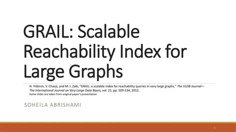 ppt grail scalable reachability index for large graphs powerpoint presentation id 2638233