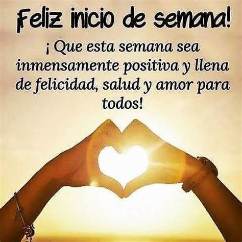 Feliz Inicio De Semana