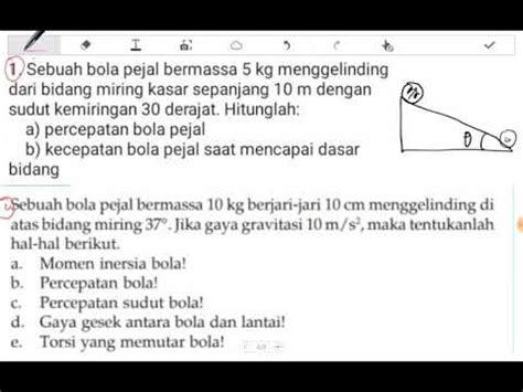 Menghitung Percepatan Dan Kecepatan Bola Pejal Menggelinding Di Bidang