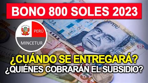 Bono 800 soles 2023 LINK consulta DNI cuándo se otorgará y quiénes
