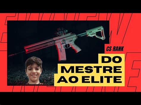 Jogando Do Mestre Ao Elite No CS Ranqueado Parte 1 YouTube