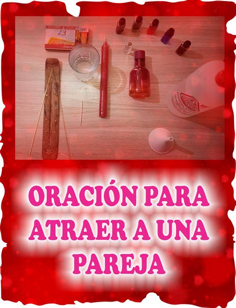 Esoterismo Ayuda Espiritual ORACIÓN PARA ATRAER A UNA PAREJA