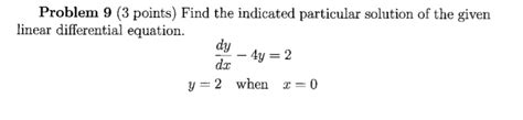 solved problem 9 3 points find the indicated particular