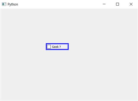PyQt5 Groove Border Of Check Box GeeksforGeeks