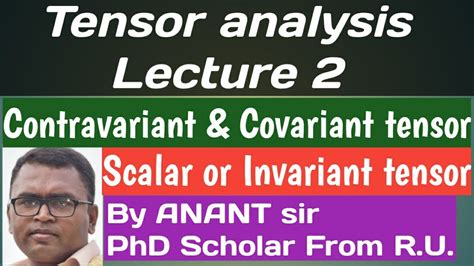 tensor analysis lecture 2 youtube