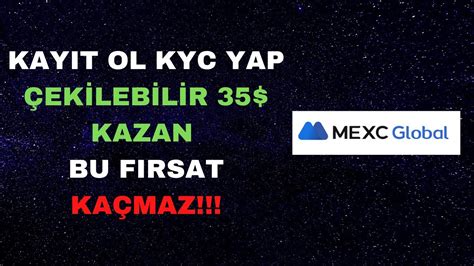 KAYIT OL KYC YAP ÇEKİLEBİLİR 35 DOLAR KAZAN BU FIRSAT KAÇMAZ YouTube