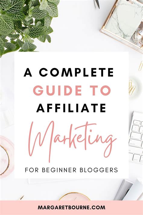 The Complete Guide To Affiliate Marketing For Beginners