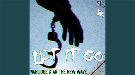 Let It Go Feat L N O The New Wave YouTube Music