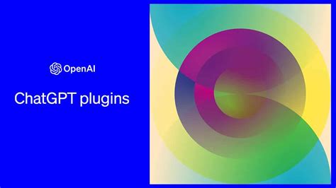 OpenAI Rolling Out ChatGPT Plugins How To Enable Them