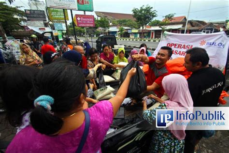 InfoPublik Bulog Gelontorkan Operasi Pasar Jamin Keterjangkauan Harga