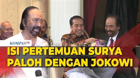 Surya Paloh Blak Blakan Ungkap Hasil Pertemuan Dengan Jokowi Di