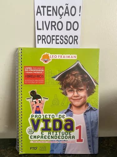 Livro Projeto De Vida E Atitude Empreendedora 1ºano livro Do Professor