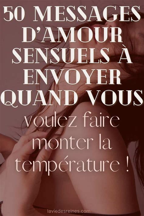 50 Messages d amour sensuels à envoyer quand vous voulez faire monter