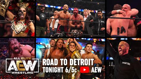 All Elite Wrestling On Twitter Join Us On The Aew Road To Detroit