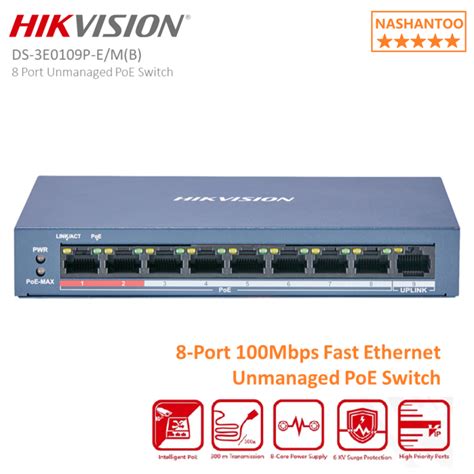 Hikvision DS 3E0109P E DS 3E0109P E M 100 Mbps 8Port Long Range