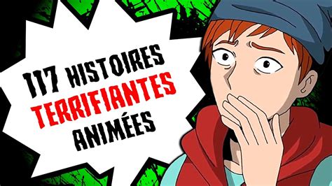 117 histoires TERRIFIANTES animées spéciales HALLOWEEN YouTube