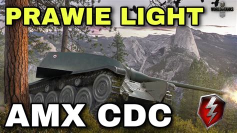 CHCE BYĆ LIGHTEM AMX CDC PRZEGLĄD WOT BLITZ YouTube