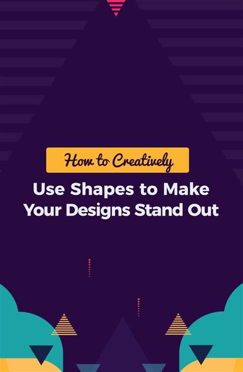 The Secret Meaning Of Shapes And How To Creatively Use Use Them In