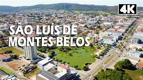 SÃO LUÍS DE MONTES BELOS VISTA DE CIMA 4K YouTube