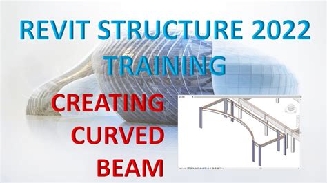 Revit Structure Lesson Creating Curved Beam Youtube