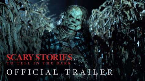 Scary Stories To Tell In The Dark 2019 Official Trailer