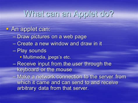 Applets What Is An Applet According To Sun An Applet Is A Small
