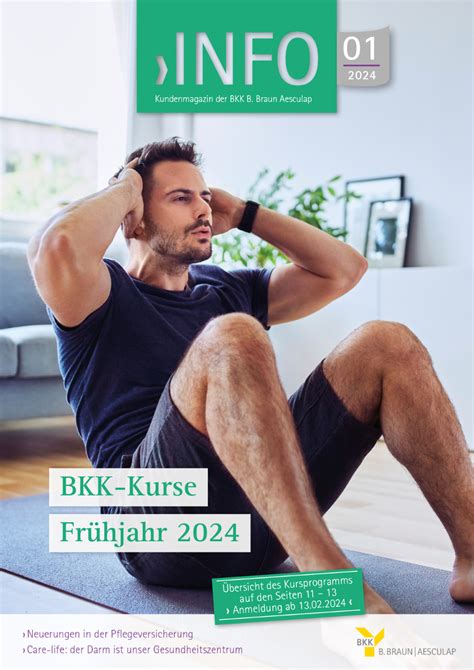 Versicherten Magazin Der BKK B Braun Aesculap INFO Ausgabe 2024 1