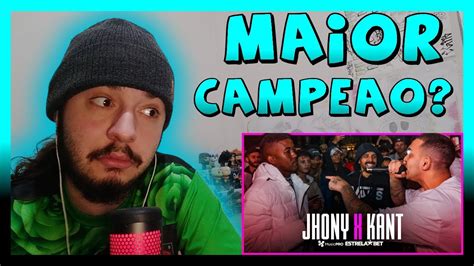 Os Maiores Campe Es Kant X Jhony Semifinal Batalha Da
